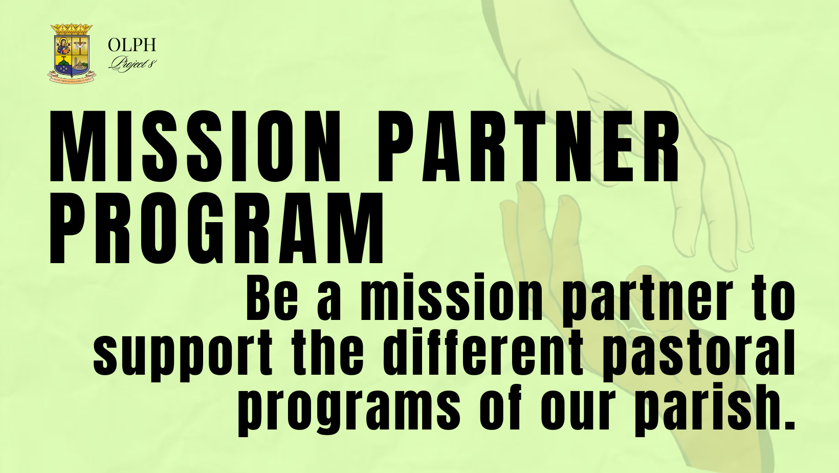 Mission Partner Program – Our Lady of Perpetual Help Parish